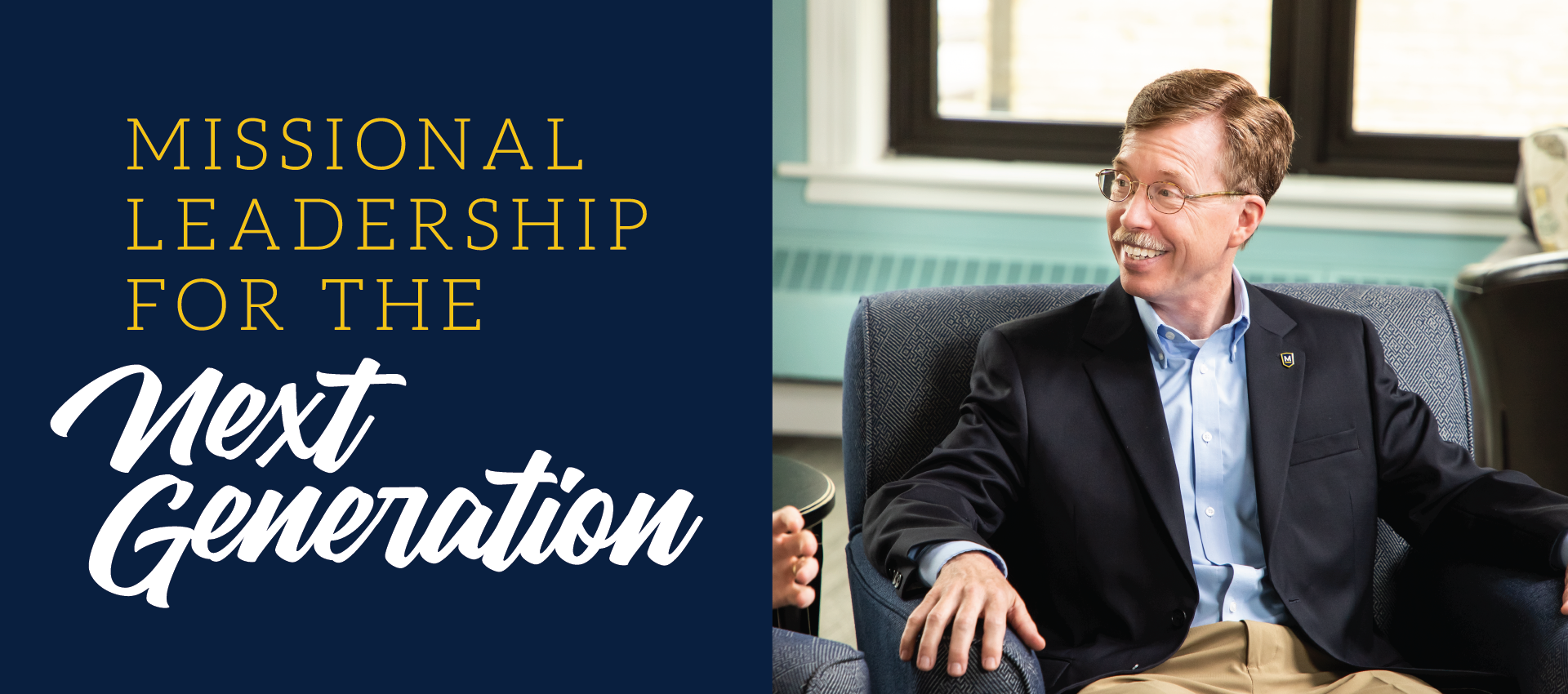 Missional Leadership for the Next Generation - Maranatha Baptist University