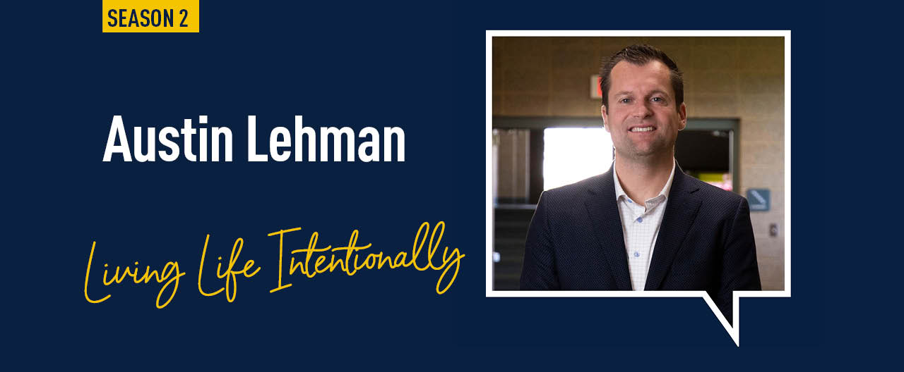 S02E02 | Austin Lehman - Maranatha Baptist University
